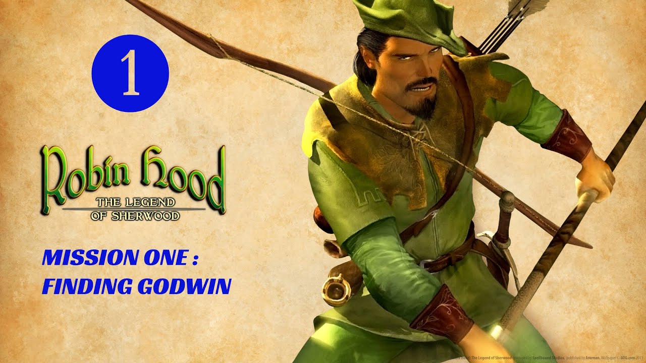 ROBIN HOOD THE LEGEND OF SHERWOOD | MISSION ONE | FINDING GODWIN ...
