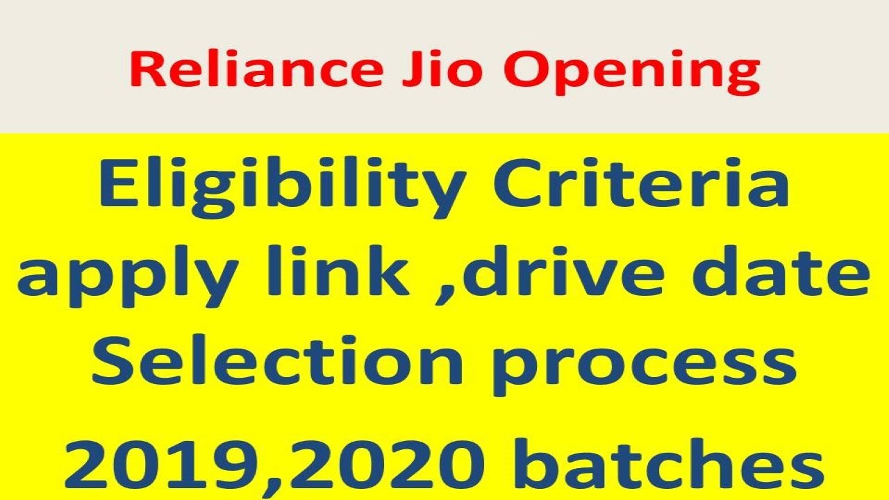 Reliance Jio Selection procedure ,apply link Eligibility crieteria ...