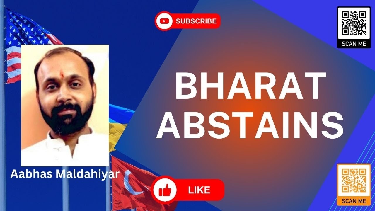 भारत ने यूनाइटेड नेशंस में वोट का बहिष्कार क्यों किया? | Aabhas Maldahiyar - YouTube