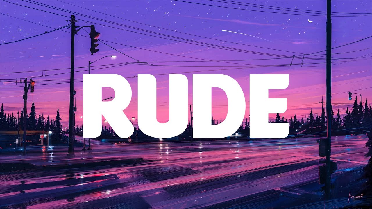 Rude - Magic! (Lyrics Mix) The Chainsmokers, Bruno Mars, Nicki Minaj ...