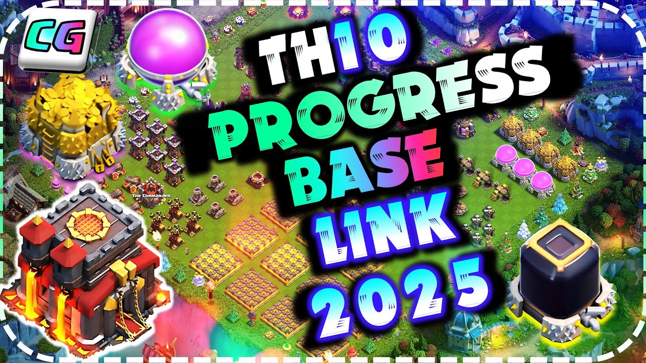 New! TH10 Progress Base and Showcase Base with Link! COC TH10 Funny ...