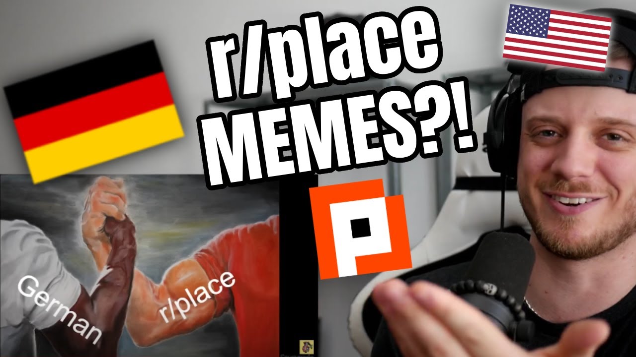 American Reacts to Reddit r/place MEMES - YouTube