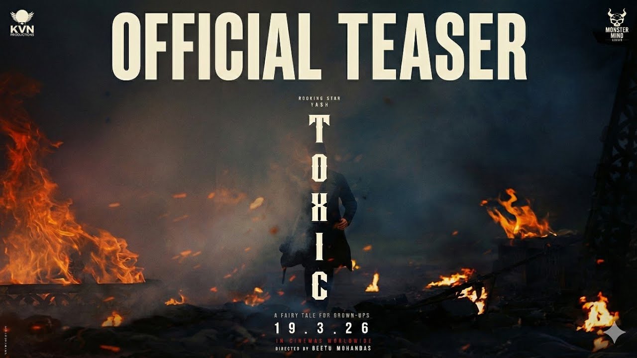 Toxic The Movie Official Teaser | Yash | Geethu Mohandas | KVN ...