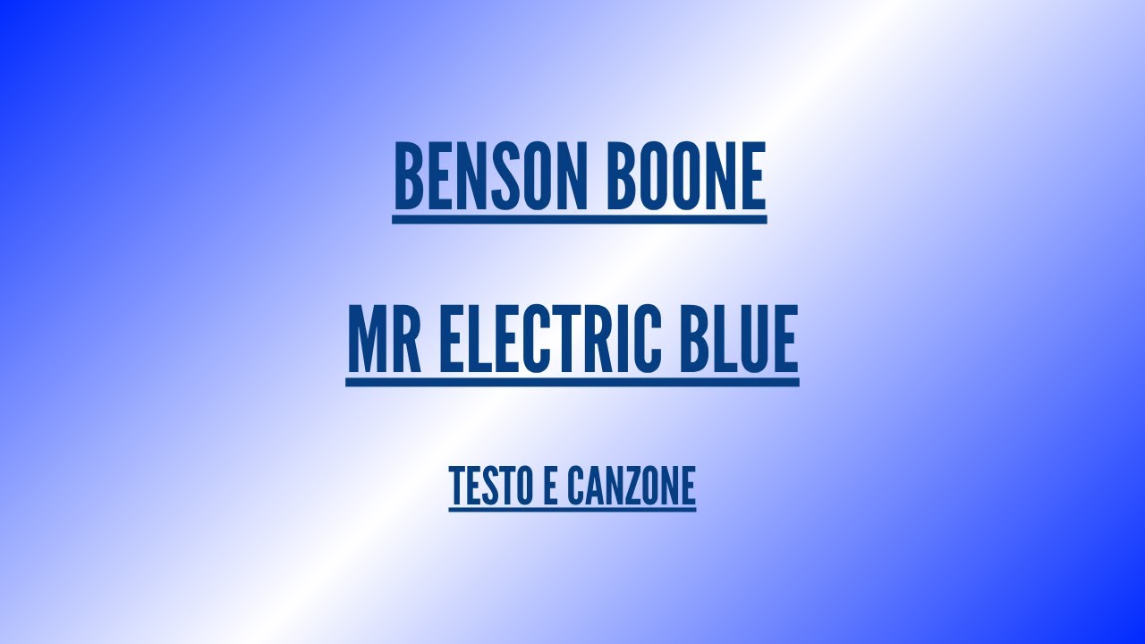 Benson Boone - Mr Electric Blue - Traduzione in Italiano - YouTube