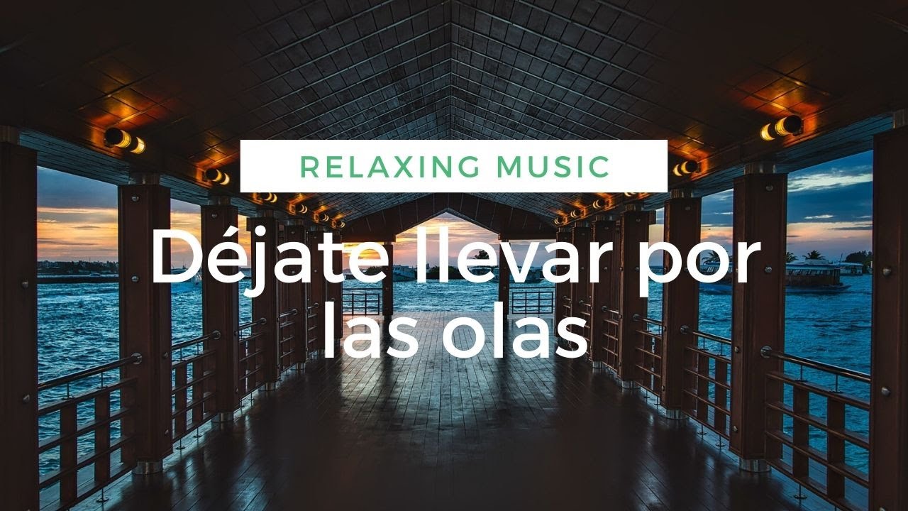 Relaxing Music Música para Relajar Música para estar en Calma - YouTube