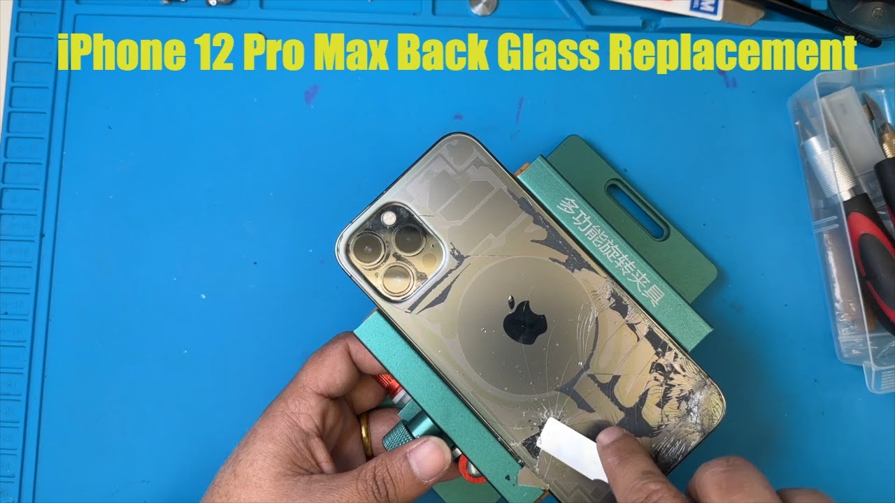 Replace Your Broken Iphone 12 Pro Max Back Glass With This Tutorial ...