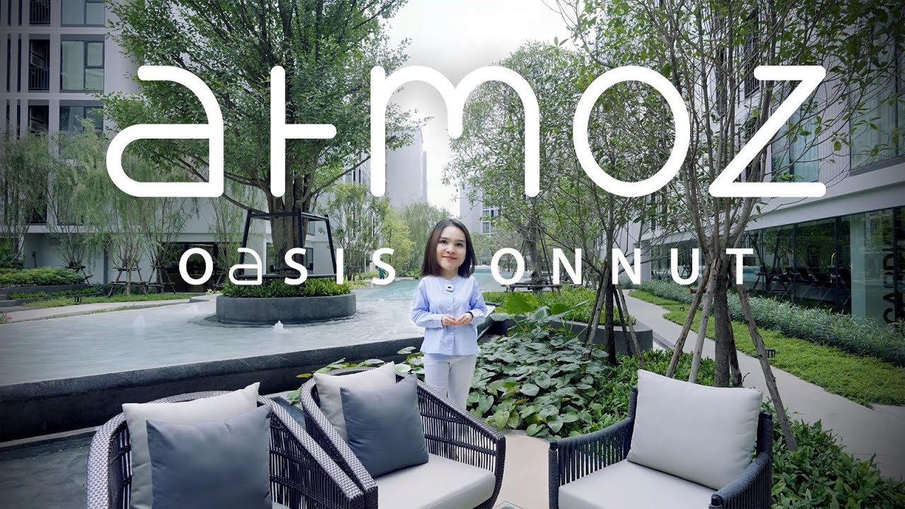 Atmoz Oasis Onnut | New Resort Style Condo in Bangkok - YouTube