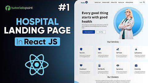 React JS Website Tutorial Series - Build a Hospital Landing Page (Beginner React Project) - YouTube