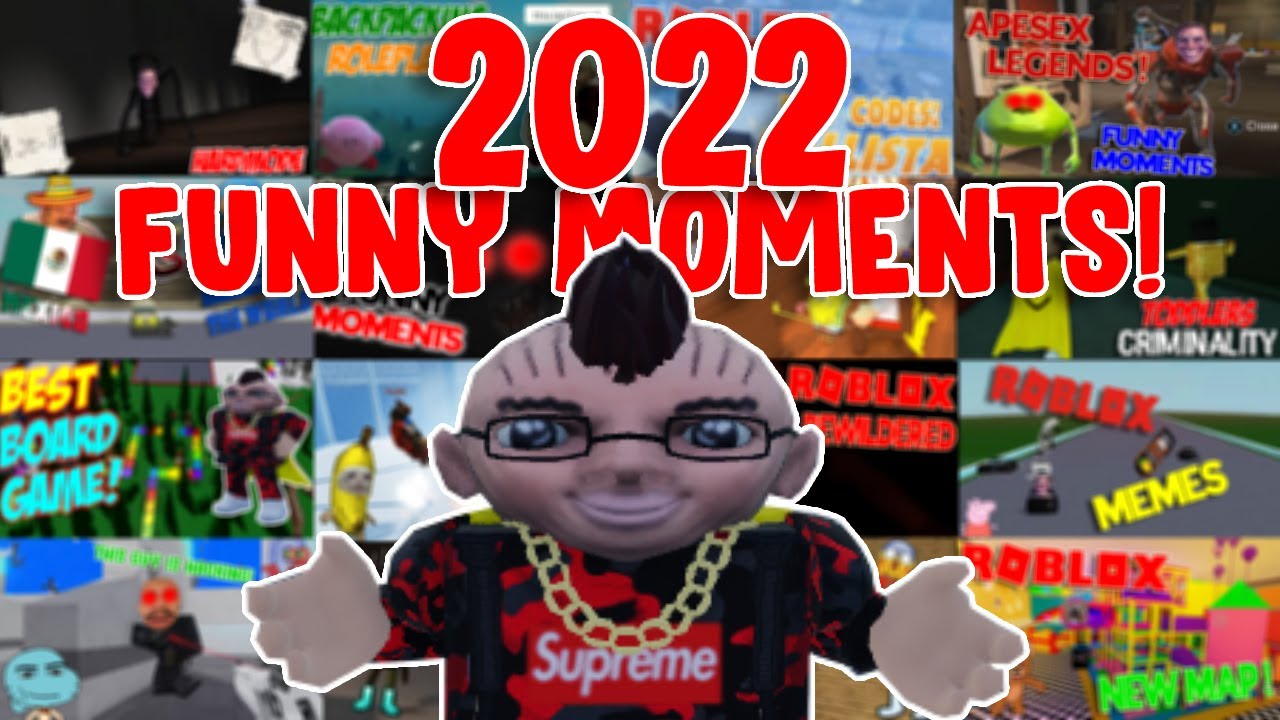 MY BEST 2022 ROBLOX FUNNIEST MOMENTS!! - YouTube