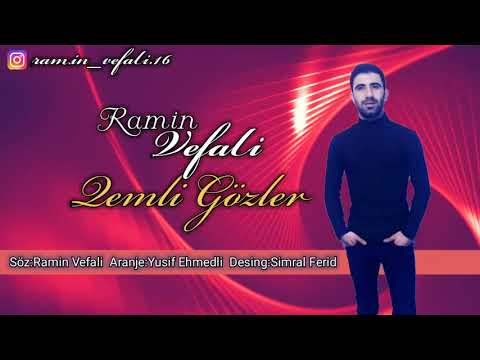 Ramin Vefali - Qemli Gözler 2020