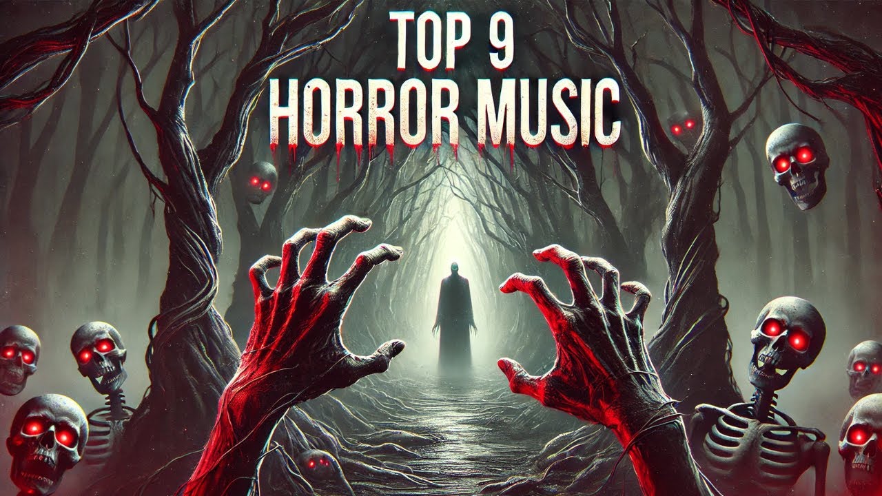 Top 9 Horror Music Tracks || Terrifying Sounds for a Spine-Chilling ...
