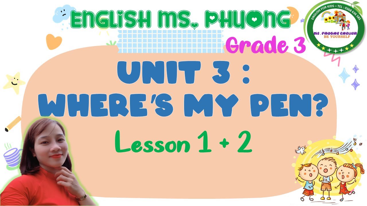 Unit 3 : Where's my pen?- Lesson 1+2 - YouTube