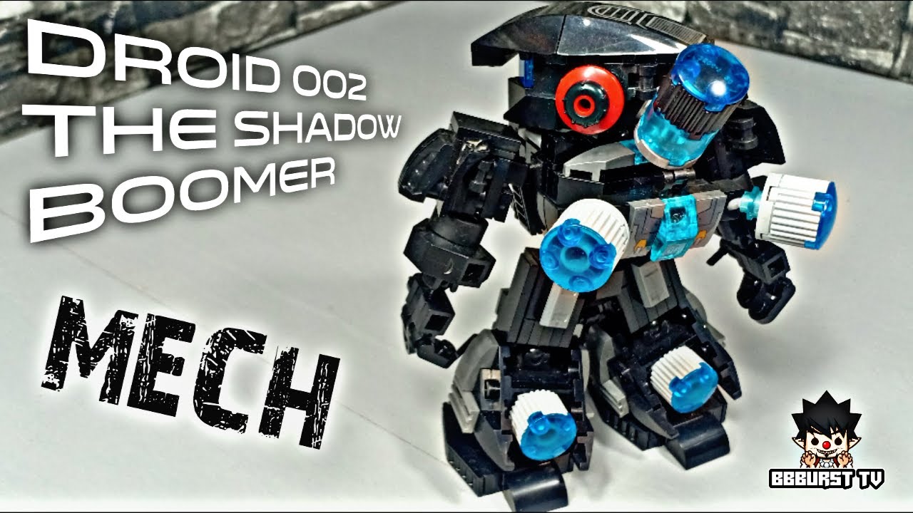 DROID 002 THE SHADOW BOOMER MECH - YouTube