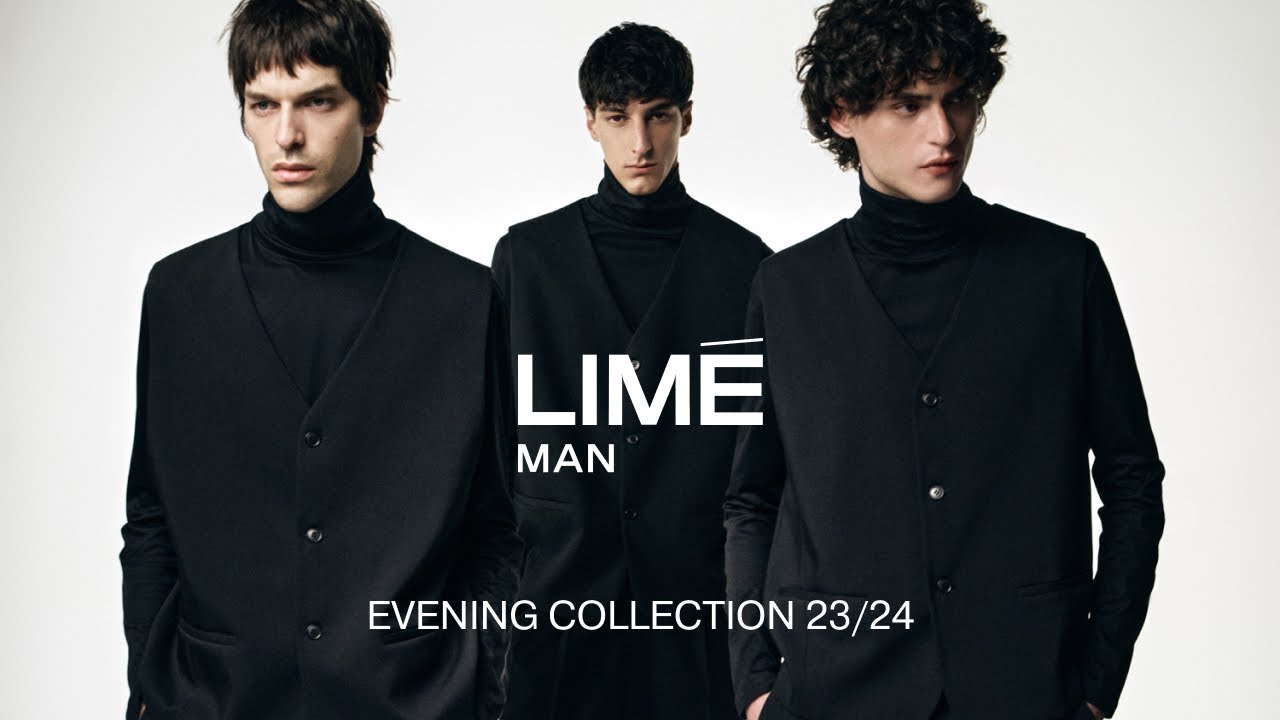 LIMÉ MAN EVENING COLLECTION 23/24 - YouTube