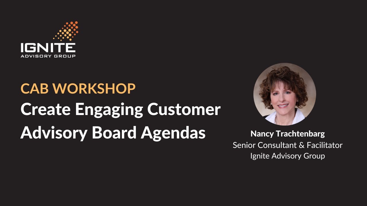 Create Engaging Customer Advisory Board Meeting Agendas Youtube