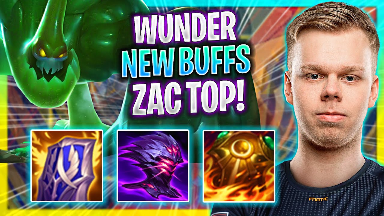WUNDER IS READY TO PLAY ZAC NEW BUFFS! | FNC Wunder Plays Zac Top vs ...