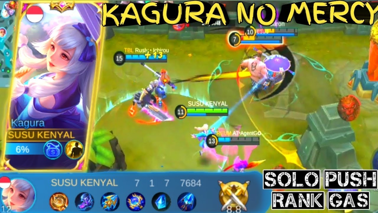 KAGURA NO MERCY || SOLO PUSH RANK GAS -MLBB - YouTube
