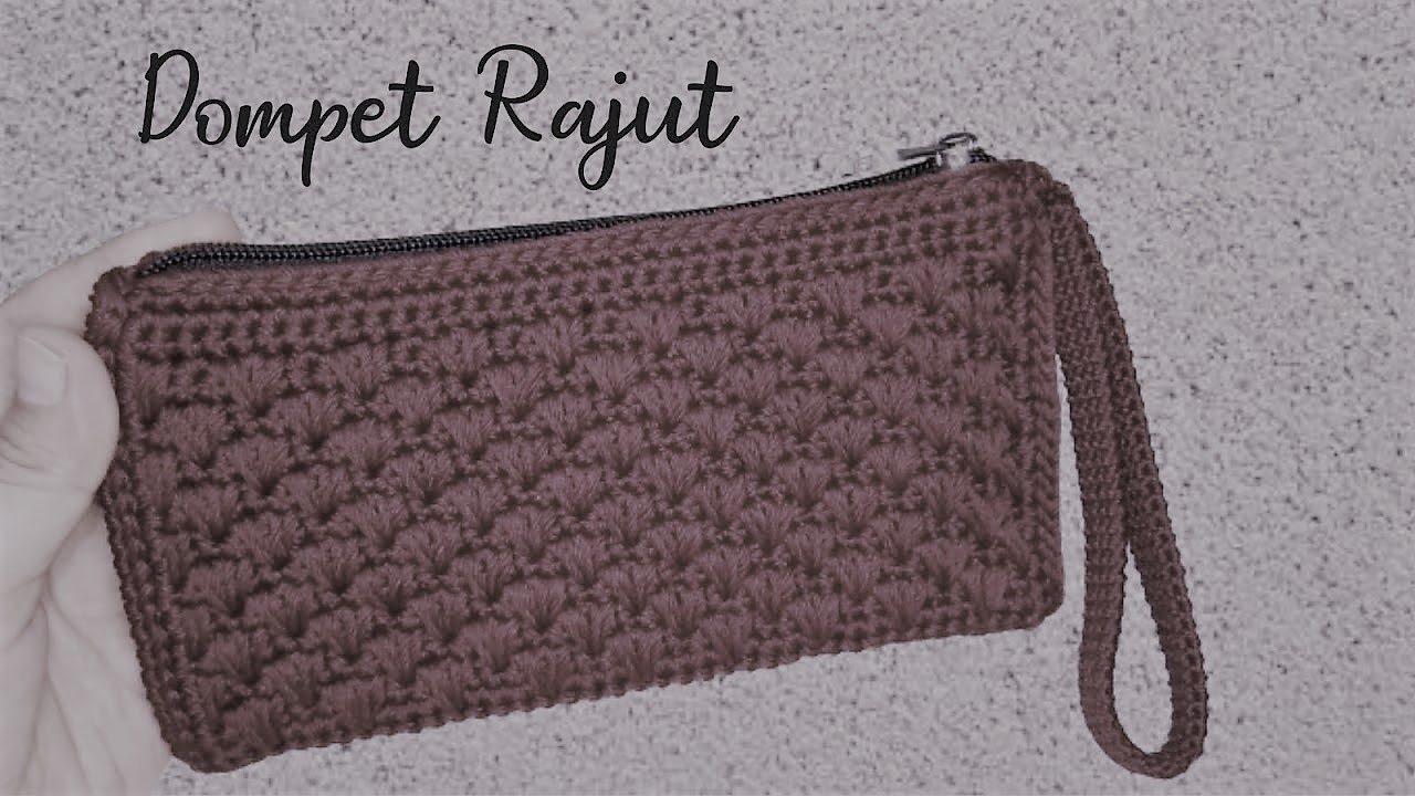 Tutorial "Dompet Rajut" || "Motif Kepang" Mudah dan Simple.!!! - YouTube