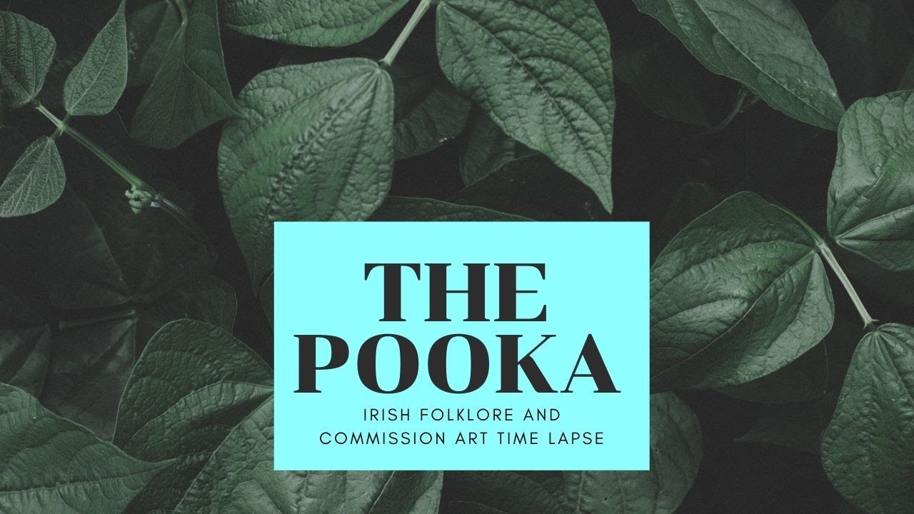 Pooka - Story time art - YouTube