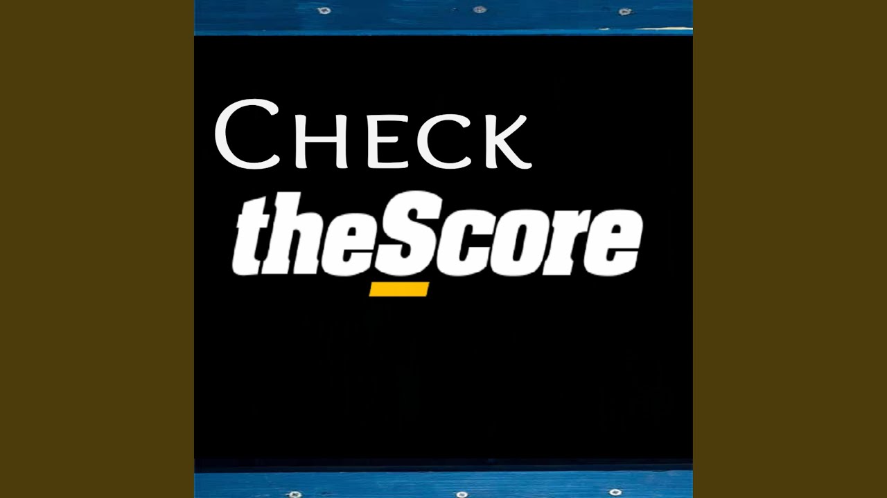 Check the Score - YouTube