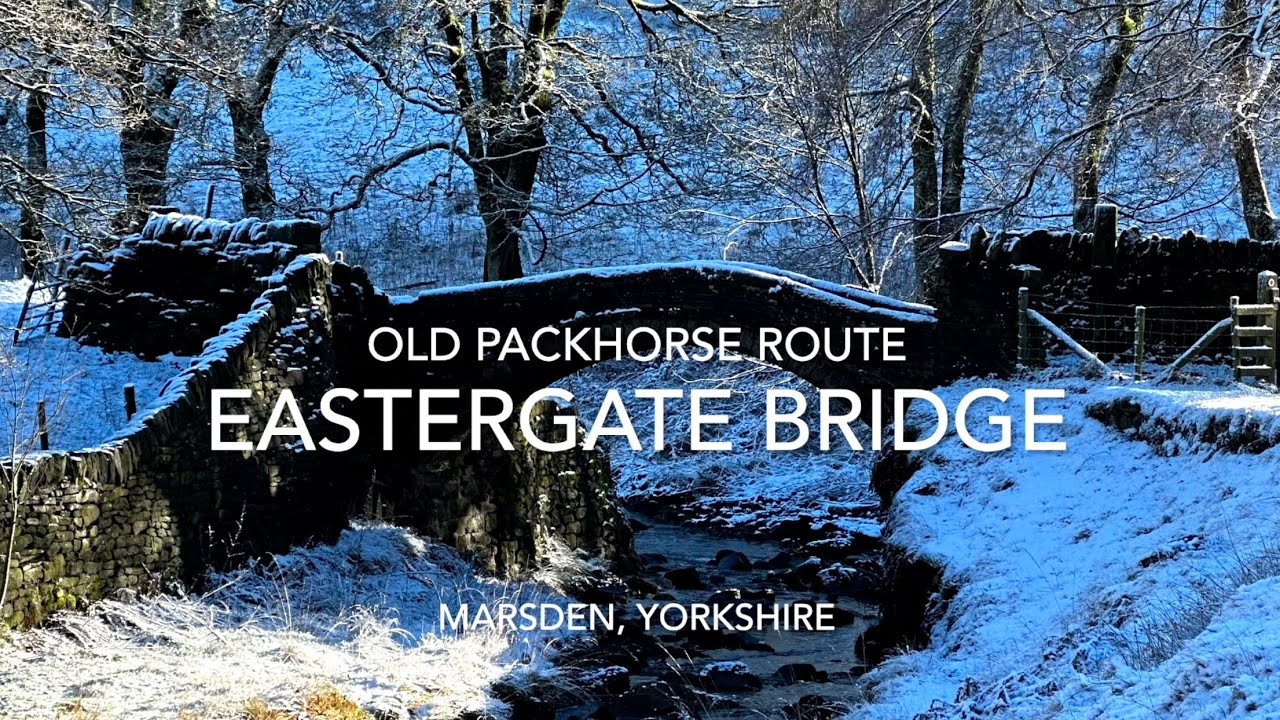 Eastergate Bridge, Marsden, Yorkshire - YouTube