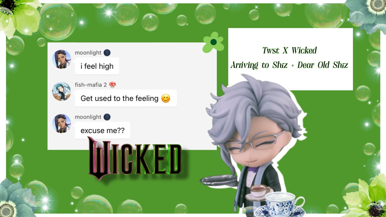 Arriving to Shiz + Dear Old Shiz [3/?] Twst x Wicked Text- READ DESC ...