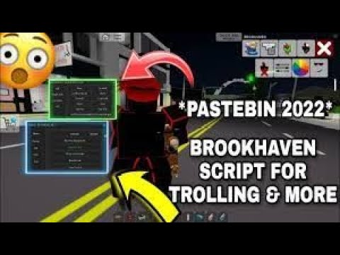 Brookhaven Rp Troll Script (Direct Link PasteBin) 2022 Not Patched ...
