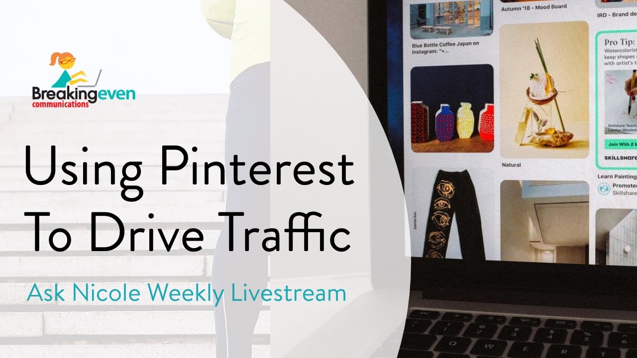 Using Pinterest To Drive Website Traffic - Pinterest Benefits - YouTube