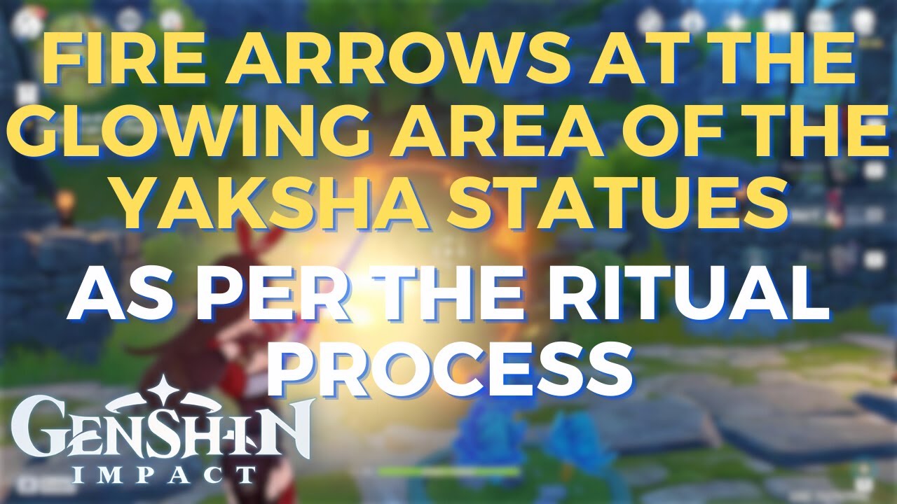 fire arrows at the glowing area of the yaksha statues as per the ritual ...