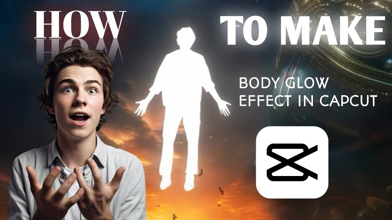 How To Create Bodygloweffect In Capcut(cap cut main body glow effect ...