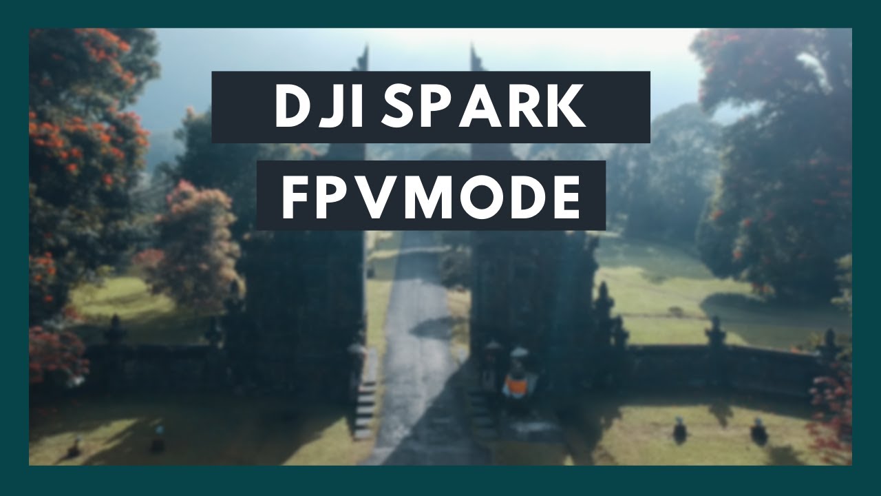 DJI Spark | Cinematic Video | FPV Mode - YouTube