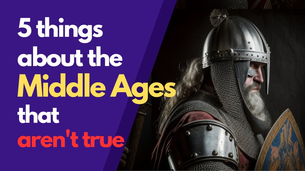 5 myths about the Middle Ages people still believe - YouTube
