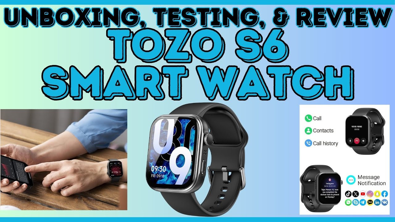 TOZO S6 Smart Watch Unboxing, Testing, & Review - YouTube