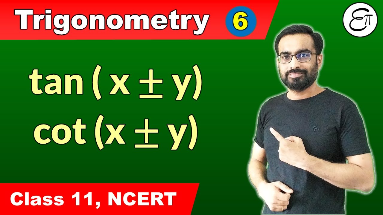 Trigonometry 6 Tangent And Cotangent Of Sum And Difference Of Trigonometry 6 Tangent And Cotangent Of Sum And Difference Of