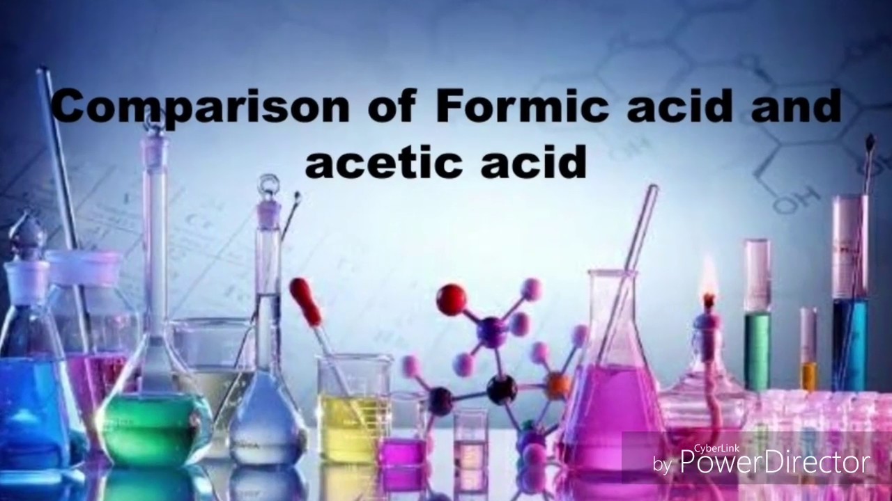Comparison of formic acid and acetic acid - YouTube