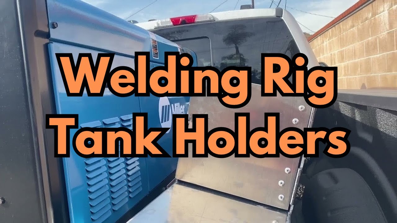 Welding Rig Tank Holders - YouTube