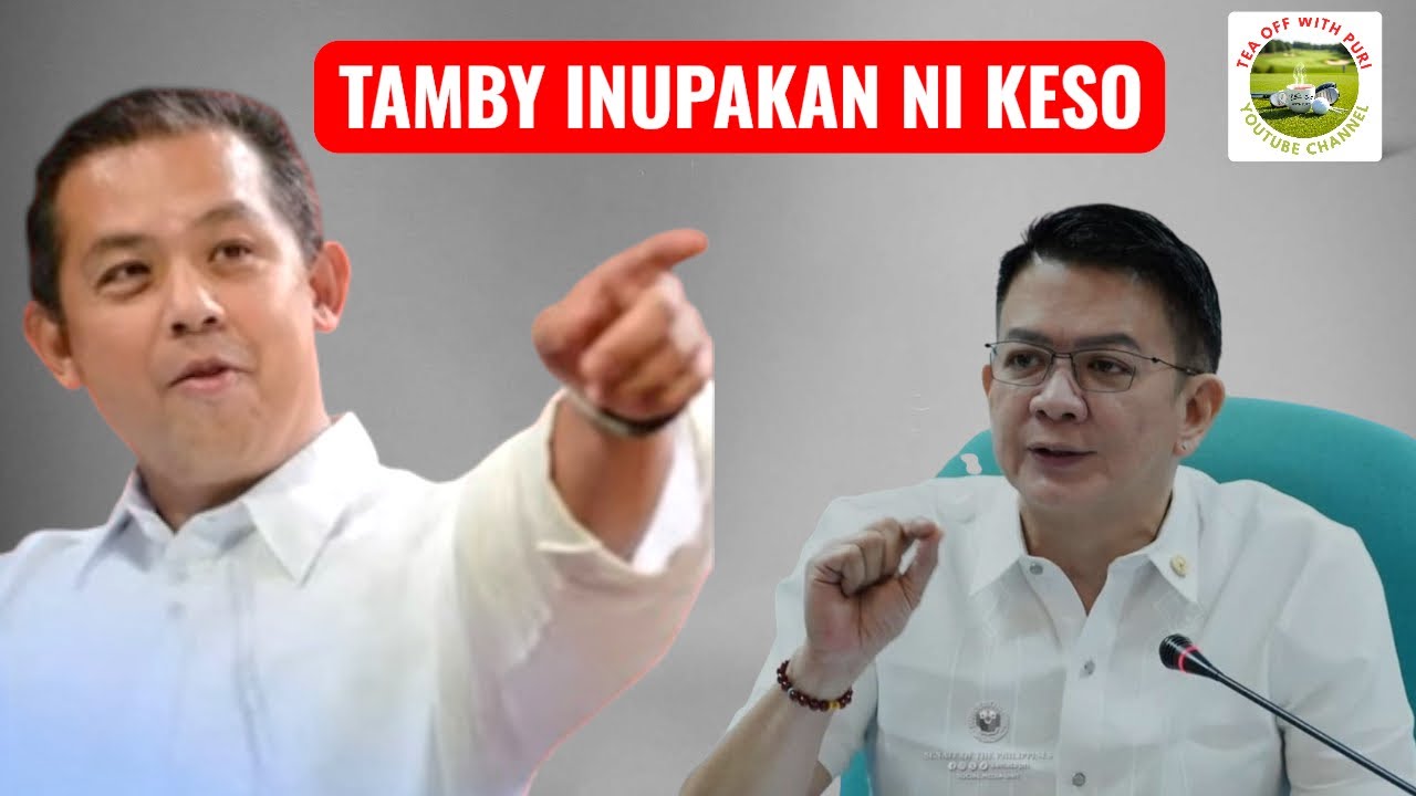 TAMBY TINALUPAN NI KESO SA PLENARYO - YouTube