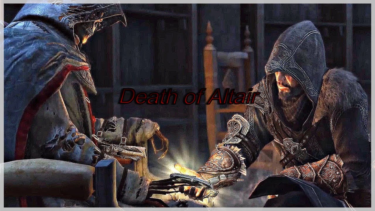 Assassin's Creed Revelations : Death of Altair (Altair's Final Days ...