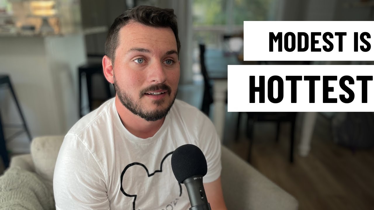 Episode 135 - Modest Is Hottest - YouTube