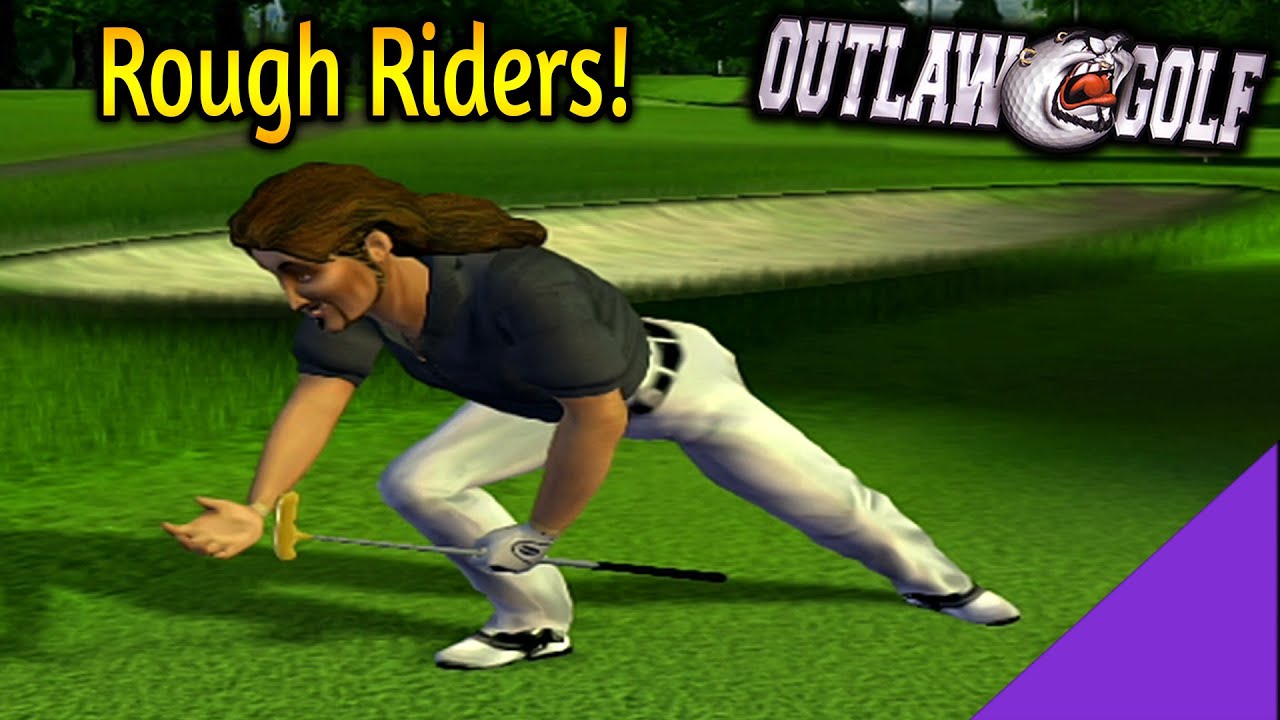 Rough Riders with El Suave! (Tour) | Outlaw Golf [Xbox] - YouTube