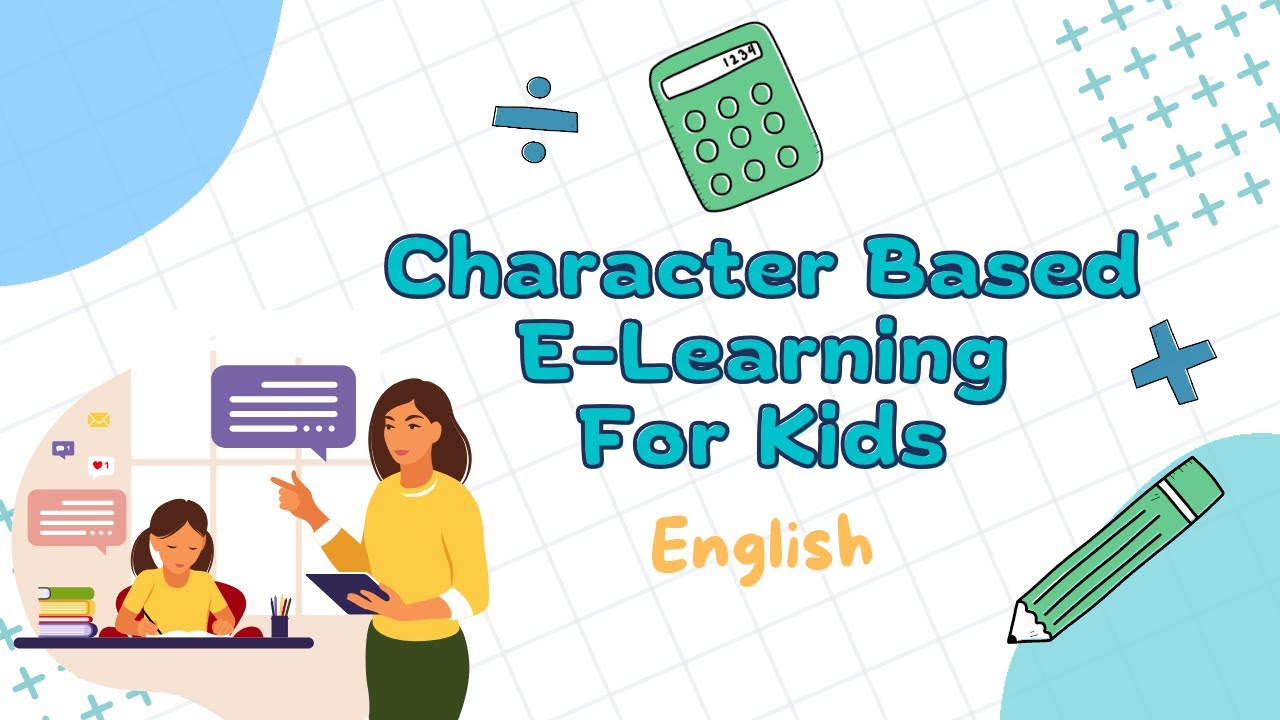 Character Based E-Learning For Kids in English - YouTube