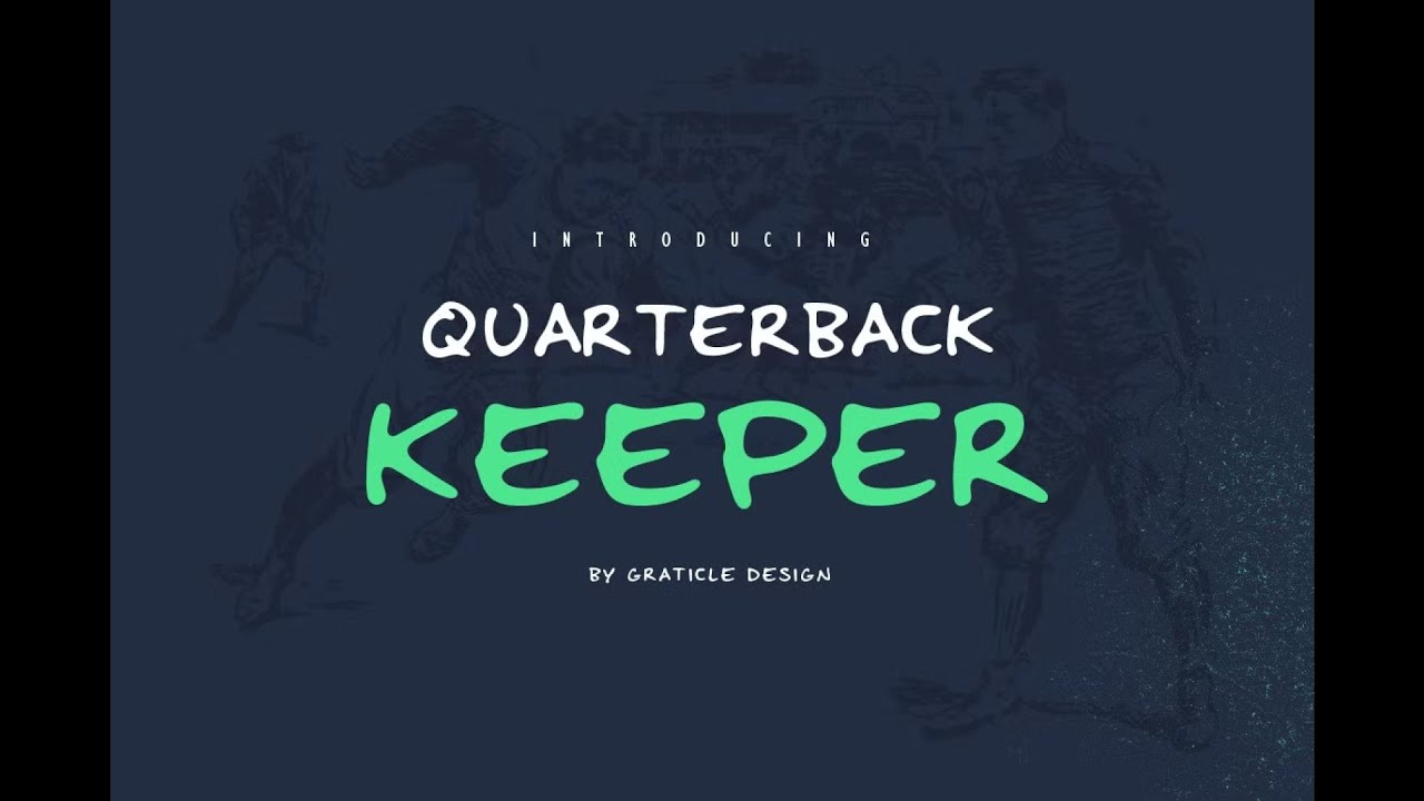 Quarterback Keeper | Handwritten Font for Football Fans: Ultimate ...