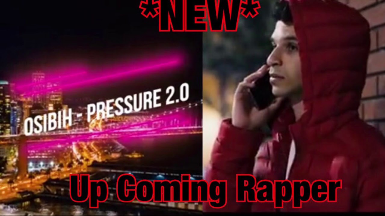 *NEW* - Osibih pressure 2.0 - YouTube