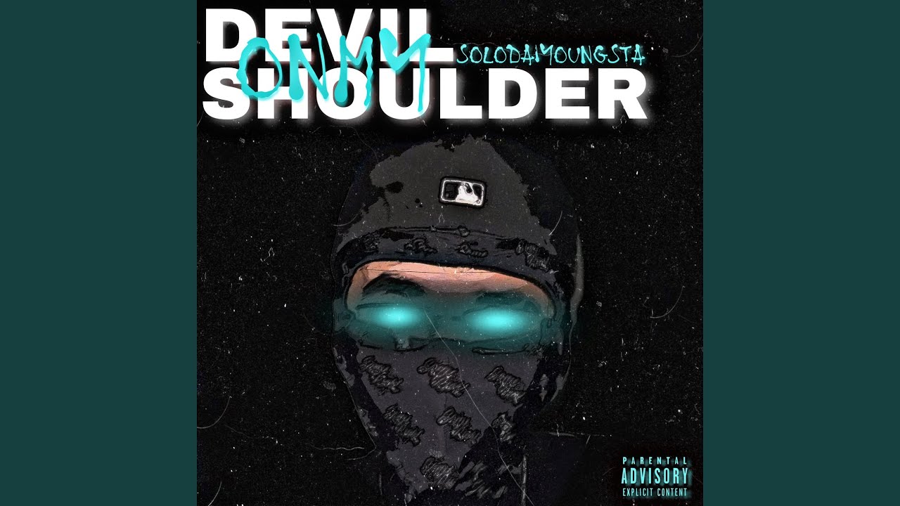 Devil On My Shoulder - YouTube
