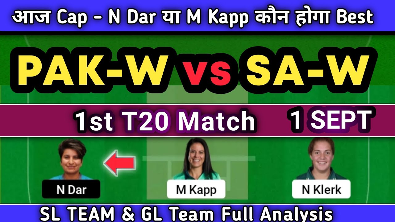 PAK-W vs SA-W Dream 11 Prediction || SA-W vs PAK-W Dream 11 Team || PAK ...