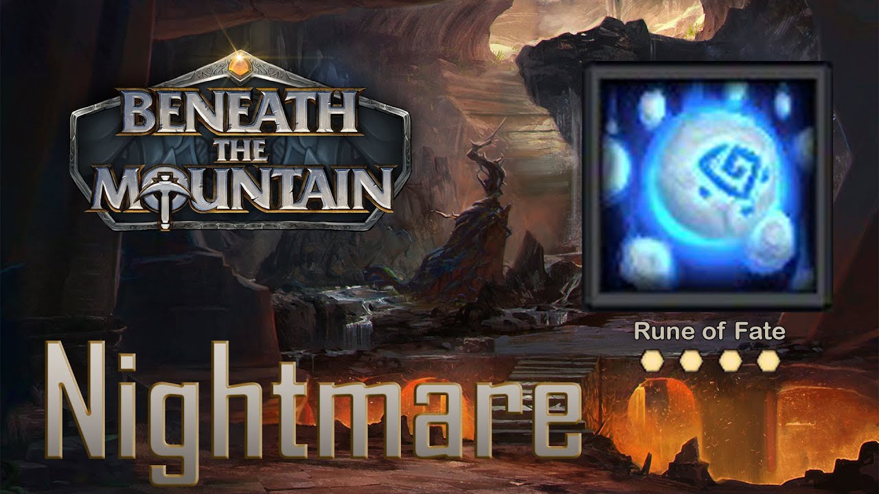 Beneath the Mountain - Runes of Fate Achievement [Nightmare] - YouTube
