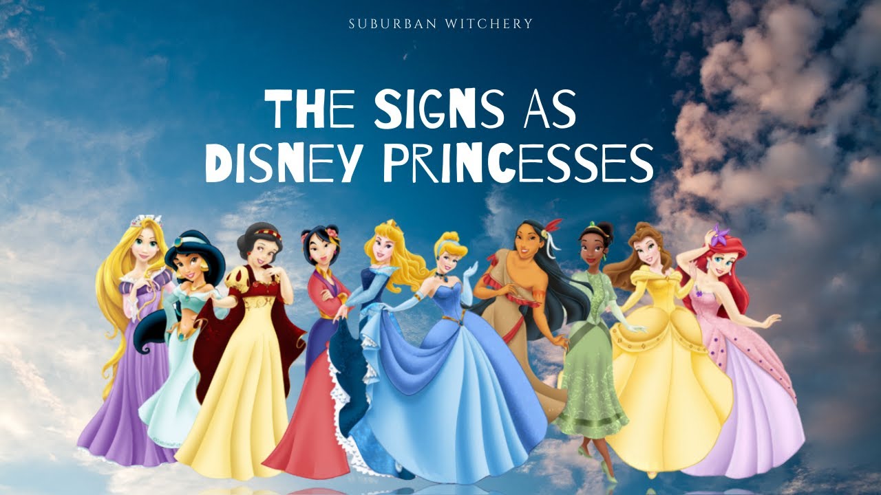 Disney princess zodiac signs quiz 60 photos - Youhoroscope.com