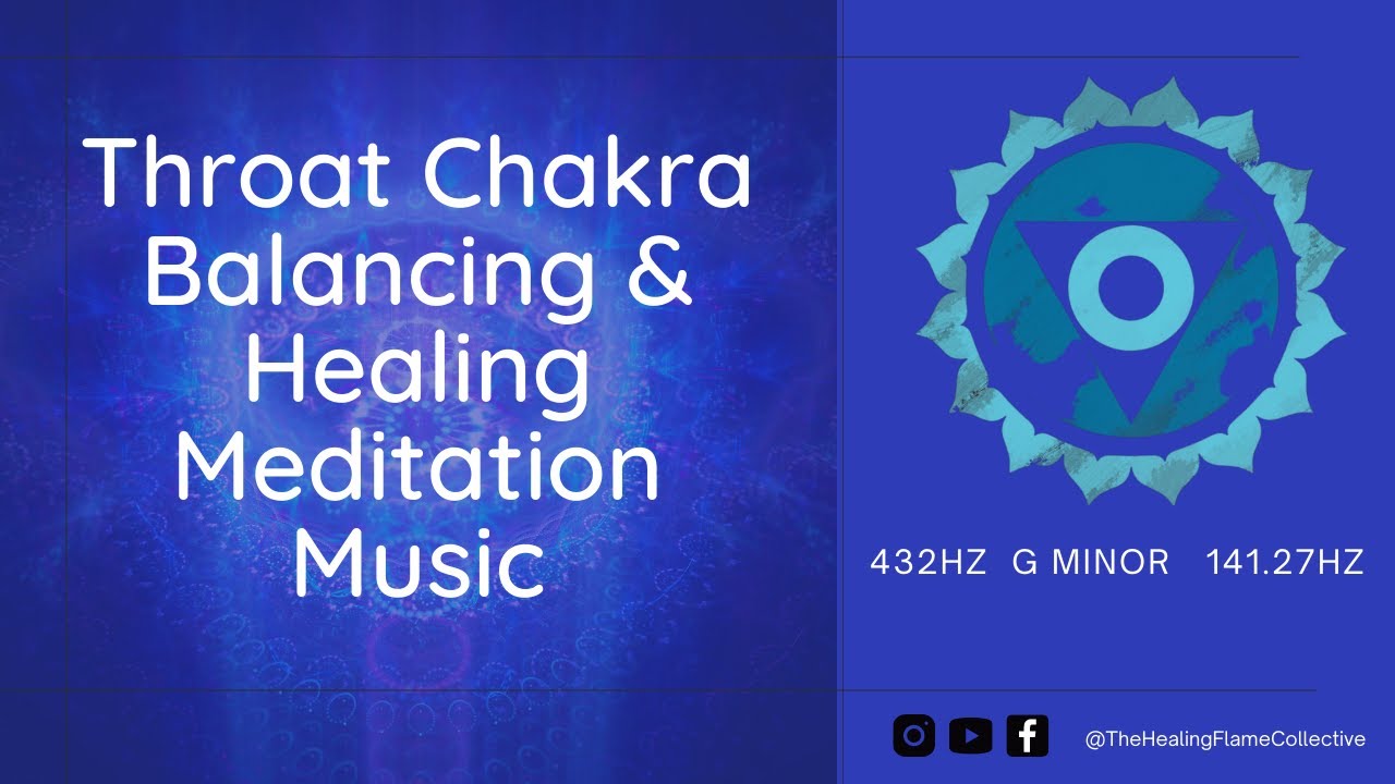 Throat Chakra Balancing & Healing Meditation Music - YouTube