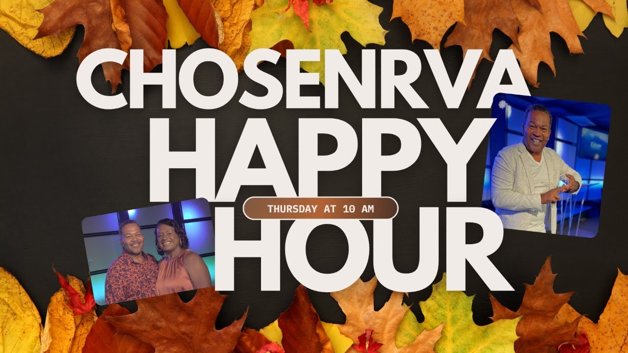 ChosenRVA | Thanksgiving Happy Hour Livestream, Nov. 27 - YouTube