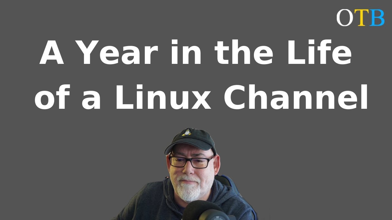 Rambling through 2020 - A Year in the Life of a Linux Channel - YouTube
